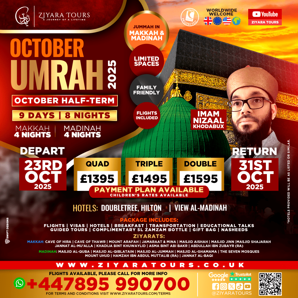 (SOLD OUT) Umrah Package, Oct Tour (Half-Term) 2025 - Ziyara Tours - Islamic Tours